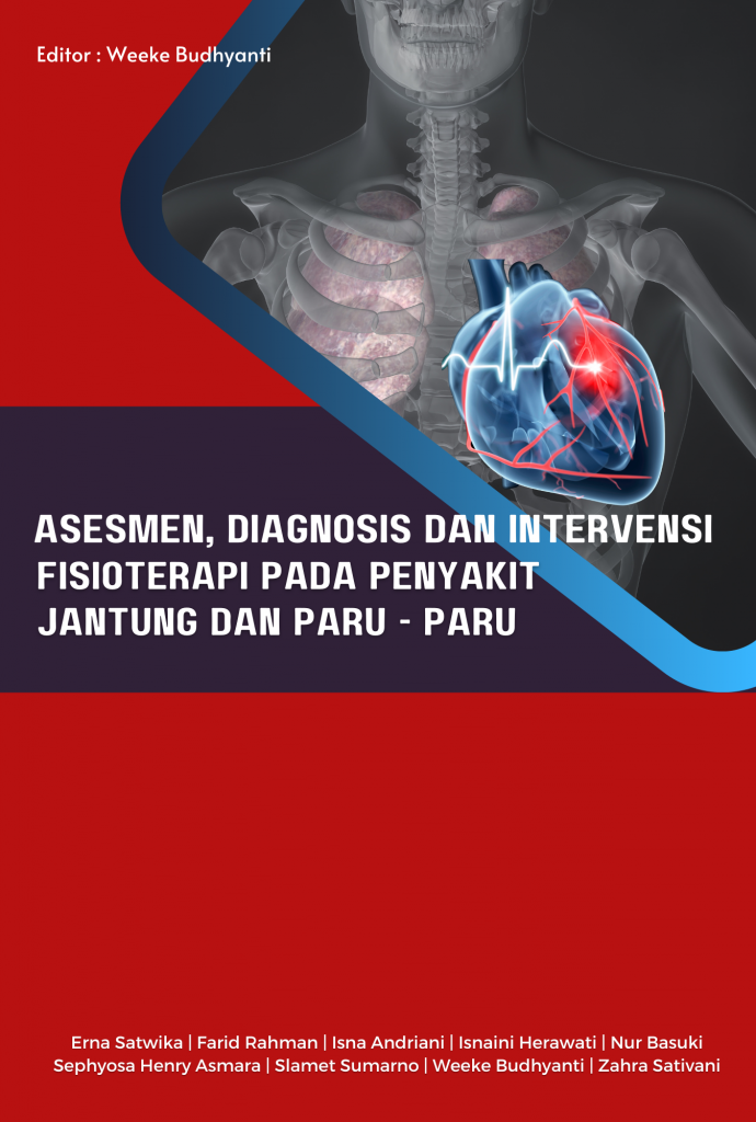 Asesmen, diagnosis, dan intervensi fisioterapi pada penyakit jantung ...